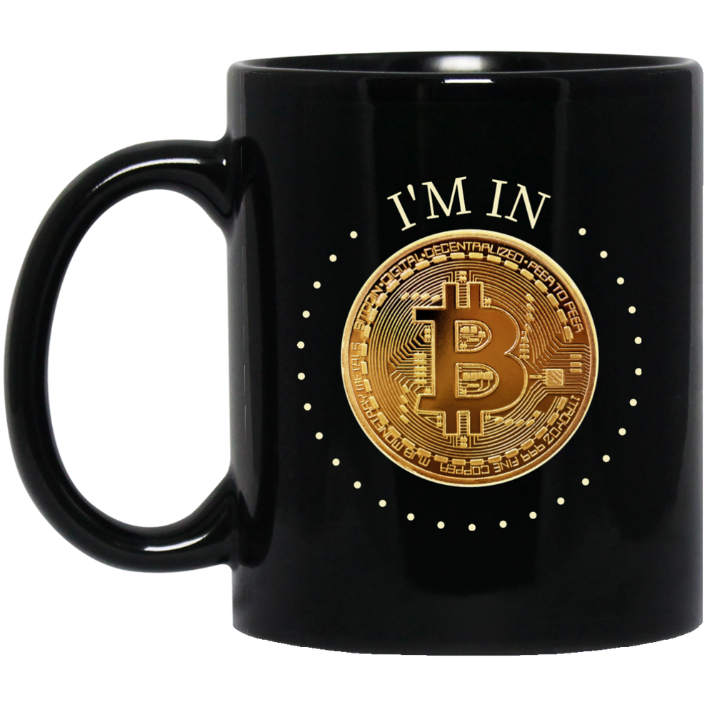 Bitcoin Mug - I'm In - Bitcoin Investment – GoneBold.gift